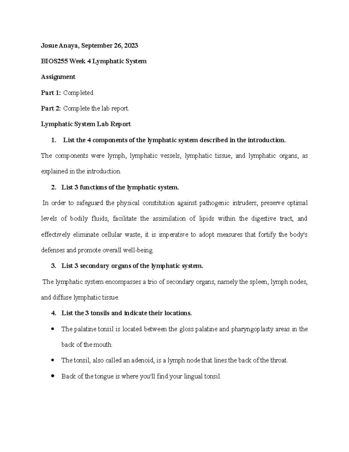BIO255 Week 4 Lab report - Josue Anaya, September 26, 2023 BIOS255 Week 4 Lymphatic System - Studocu