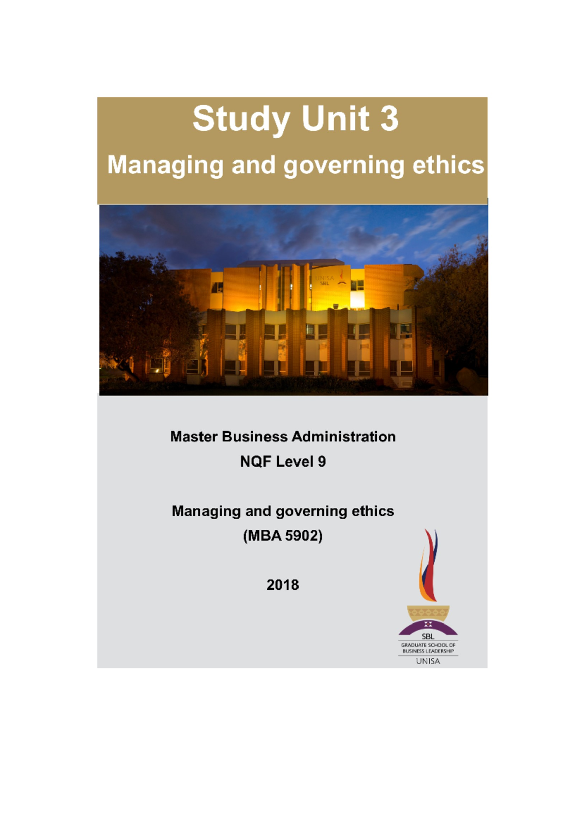 MBA5902 Unit 3 Final - Lecture notes 3 - STUDY UNIT 3: MANAGING AND ...