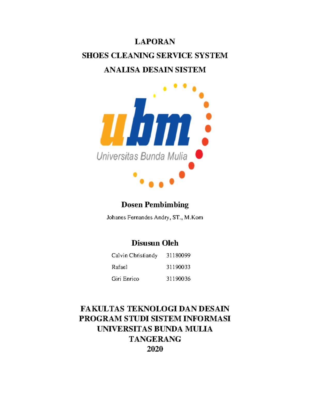 BRS Study Case Full - laporan business requirement system studi kasus ...