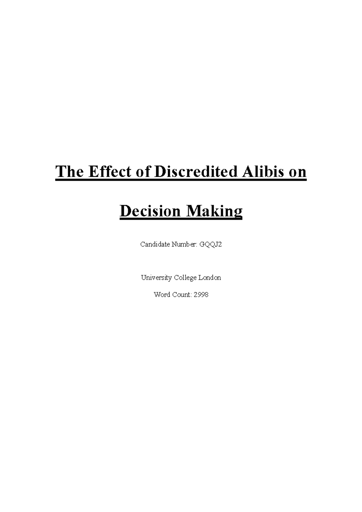 Lab3 87% - lab report about discredited alibi and decision making - The ...