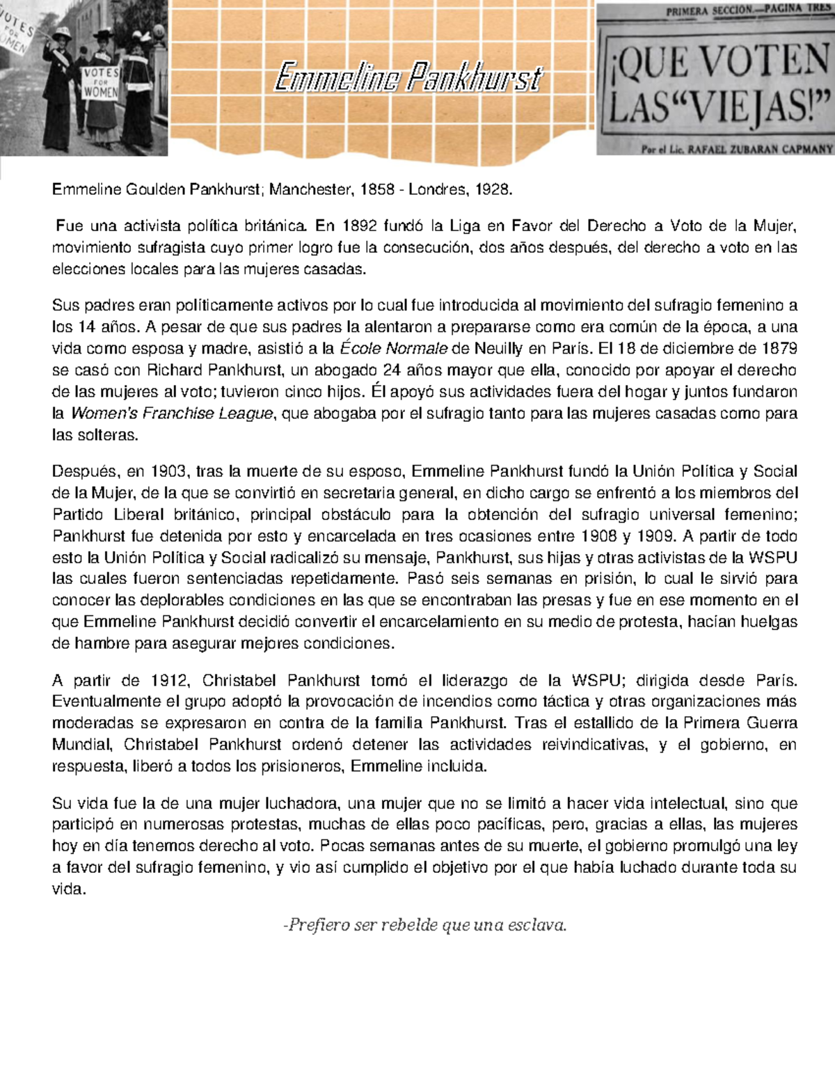 Lider - Emmeline Goulden Pankhurst; Manchester, 1858 - Londres, 1928 ...