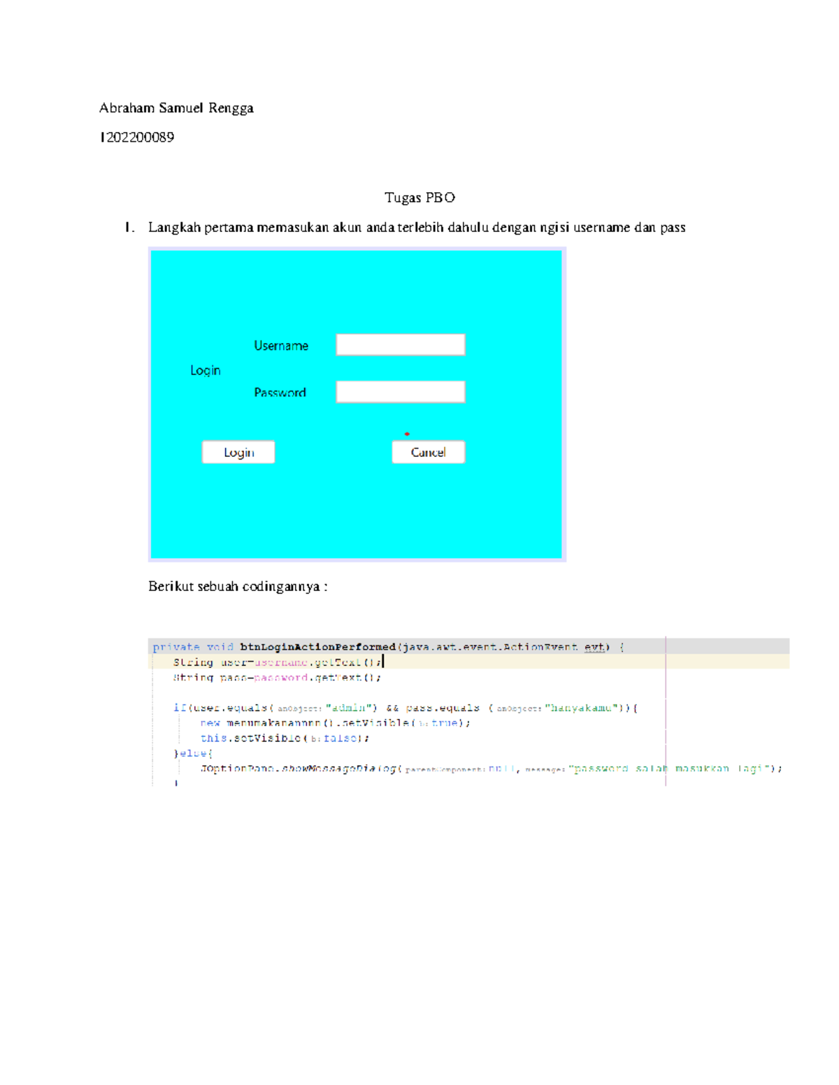 Coding Aplikasi Sederhana Pemrograman Berbasis Objek Abraham Samuel Rengga 1202200089 Tugas