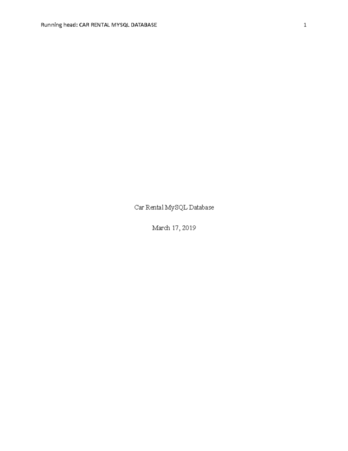 SQL Datavase management project - Running head: CAR RENTAL MYSQL ...
