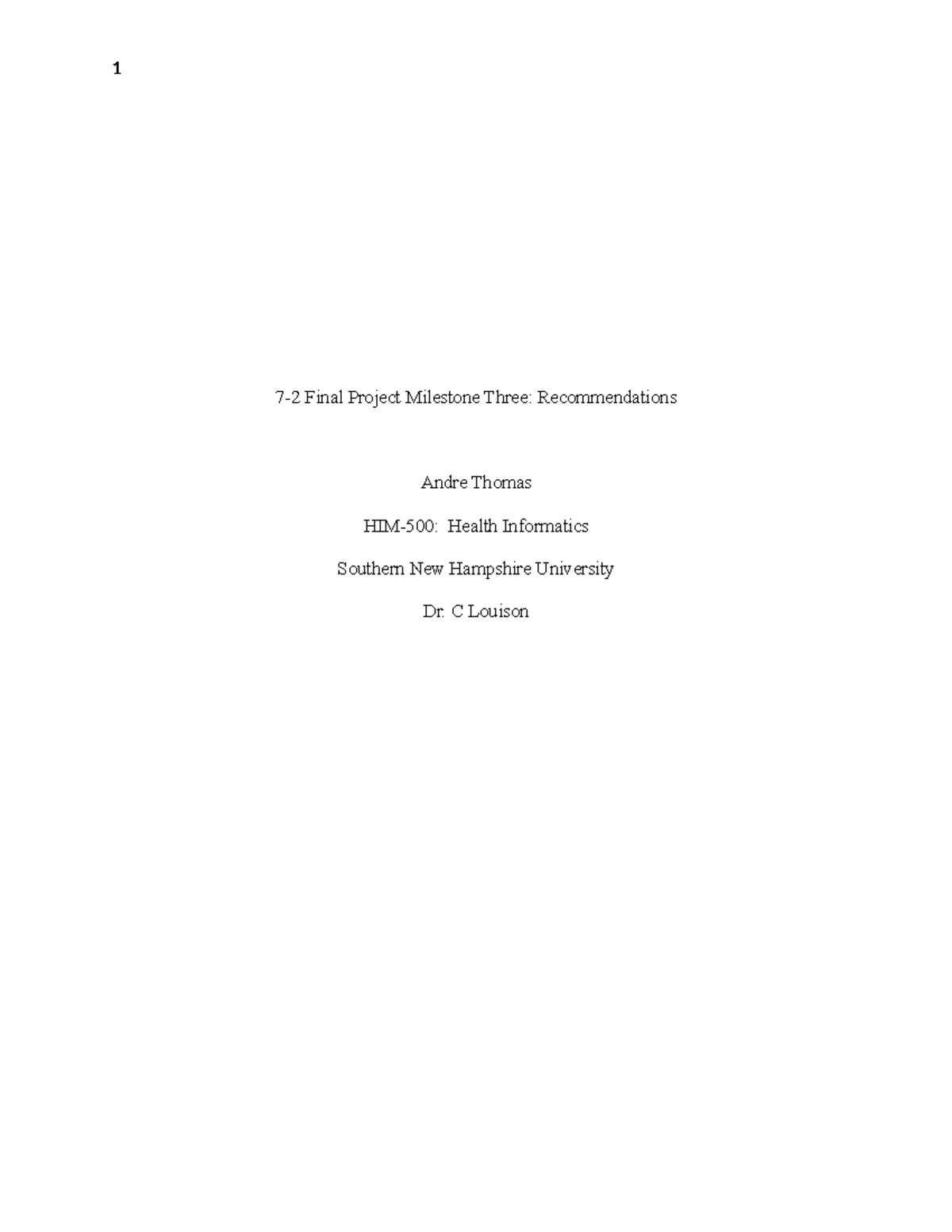 Final Project Milestone Three Recommendations 2 C Louison Introduction Featherfall Medical