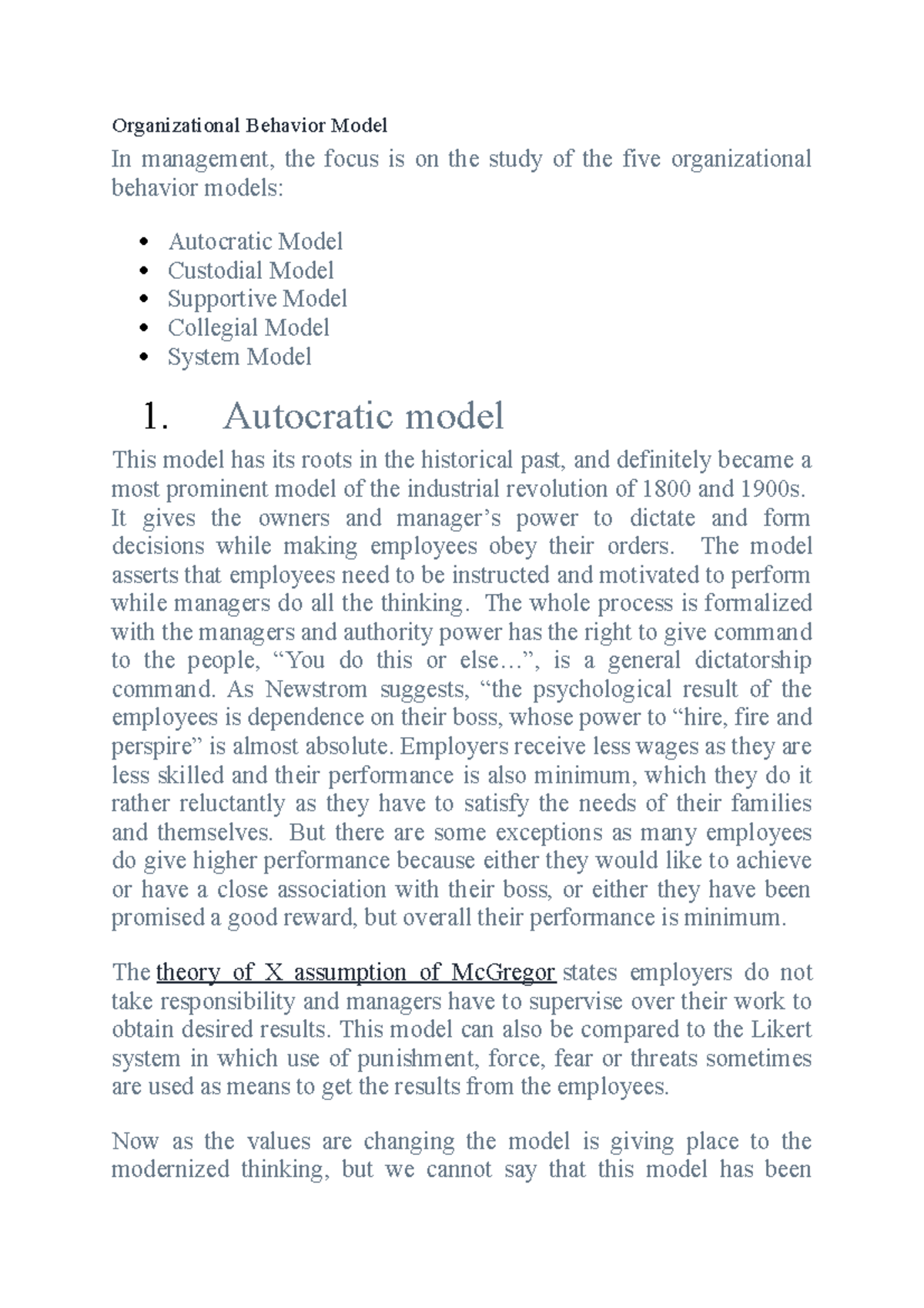 Organizational Behavior - Autocratic model This model has its roots in ...
