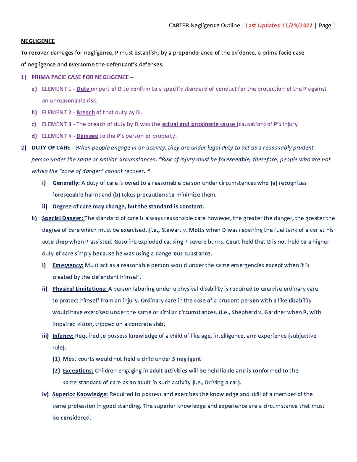 Negligence Outline - NEGLIGENCE To recover damages for negligence, P ...