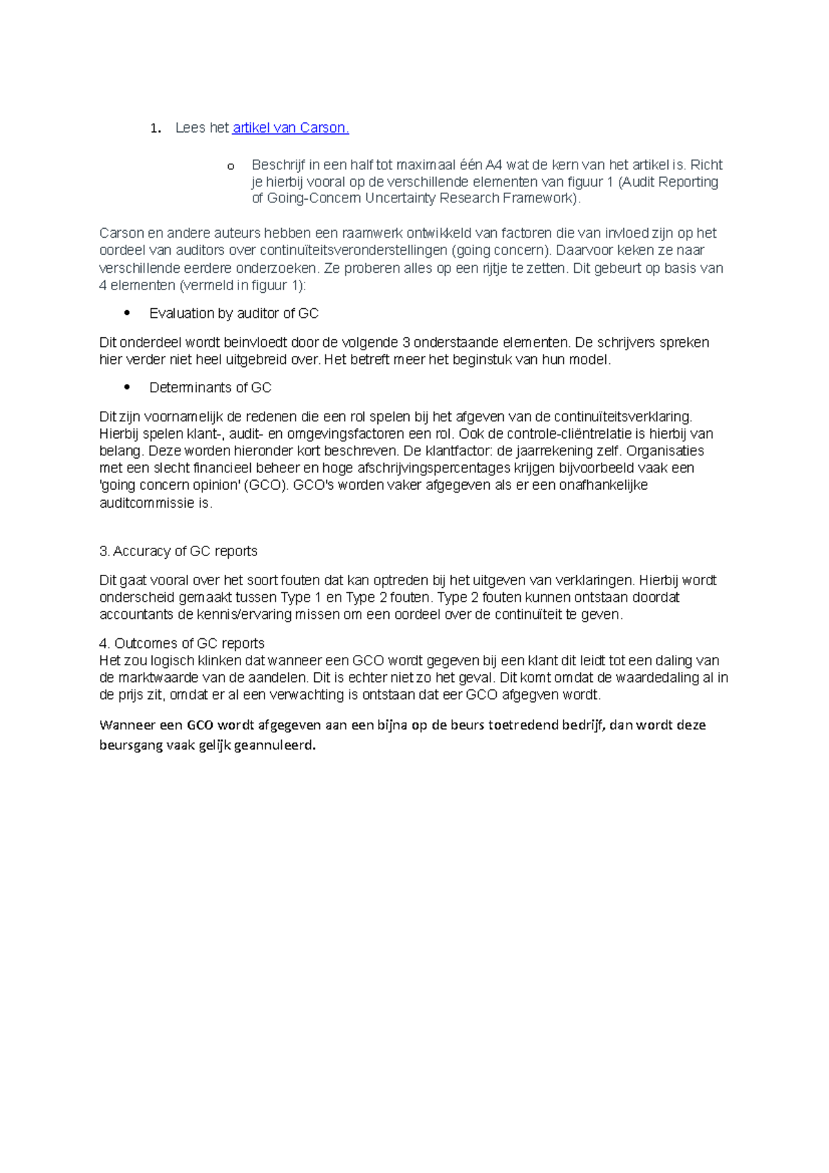 Voorbereiding College 6 - 1. Lees het artikel van Carson. o Beschrijf in een half tot maximaal ...