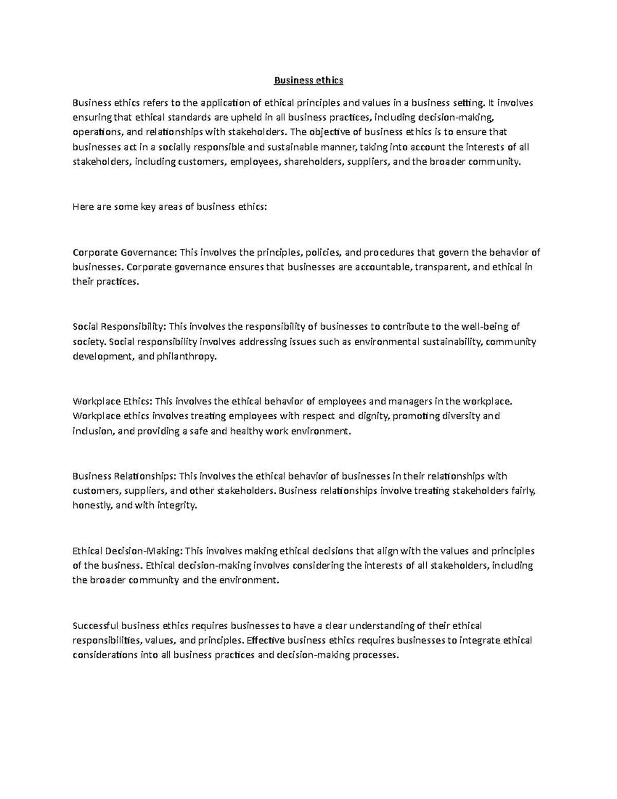 Business ethics - Business ethics Business ethics refers to the ...