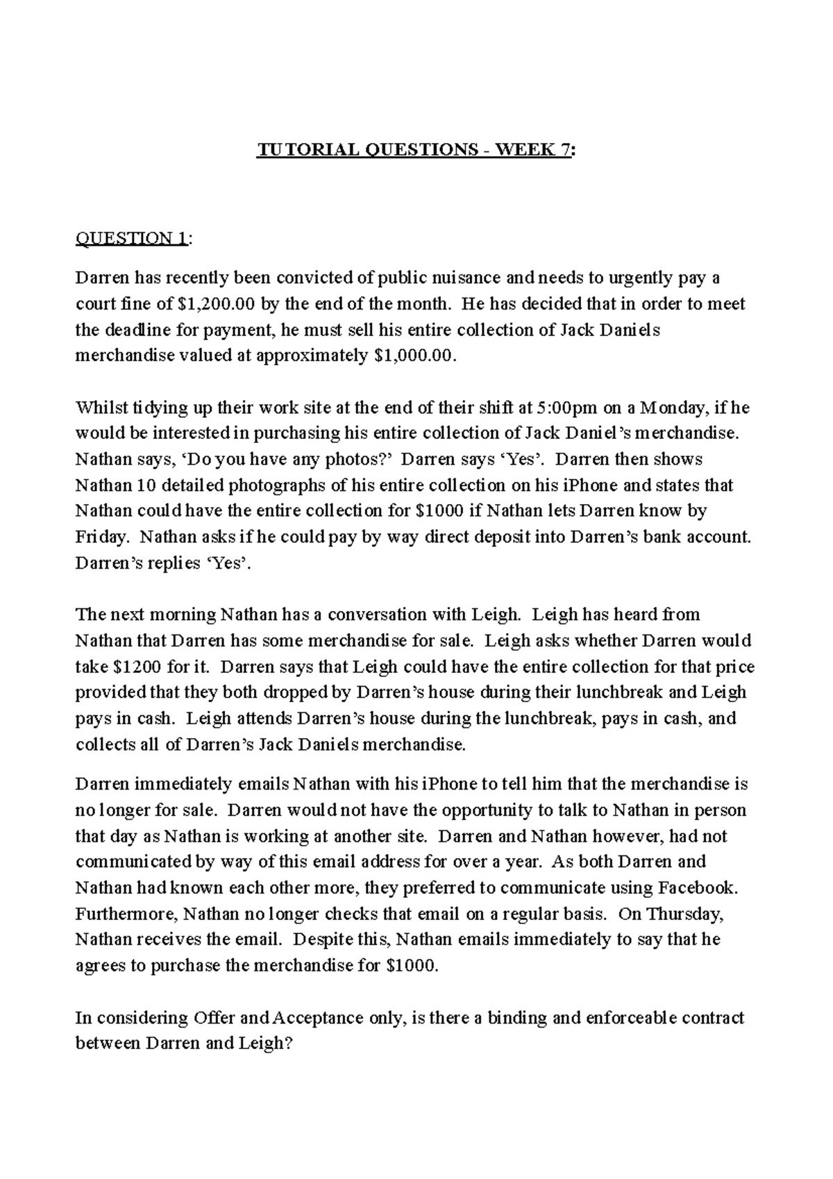 Week 7 - Tutorial Questions - TUTORIAL QUESTIONS - WEEK 7: QUESTION 1 ...