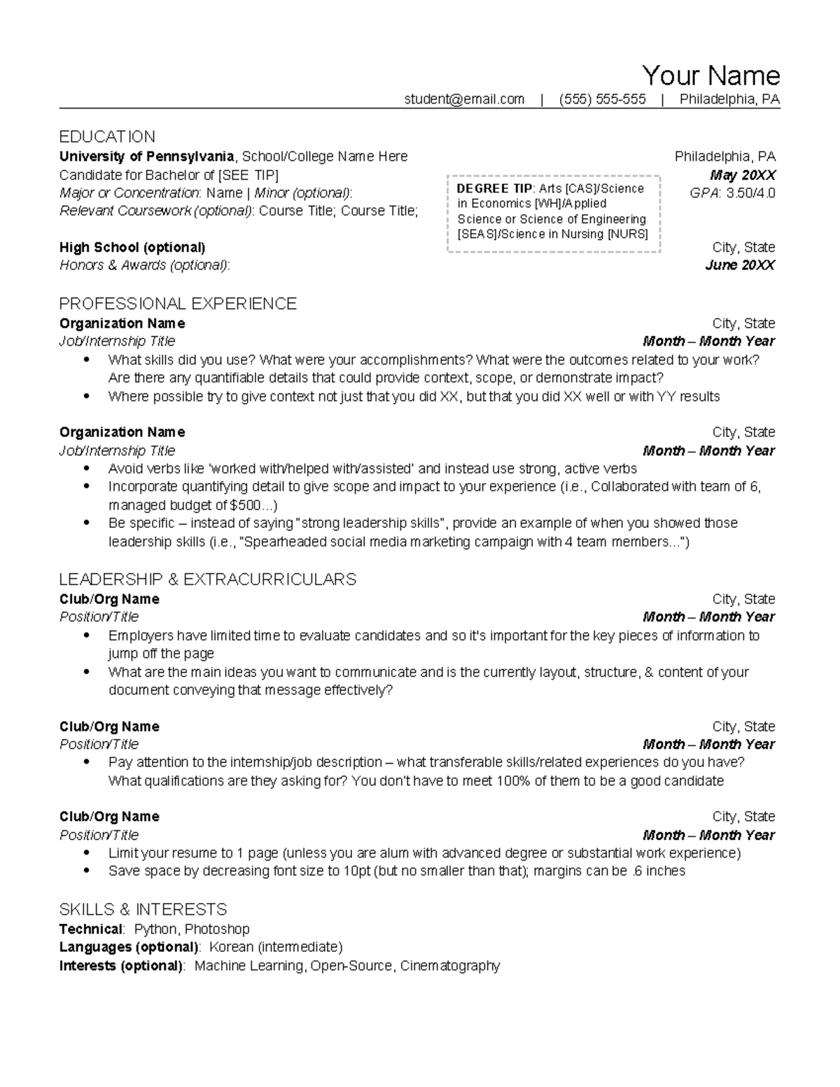 Undergrad Resume Guide with 4 Templates - Your Name student@email ...