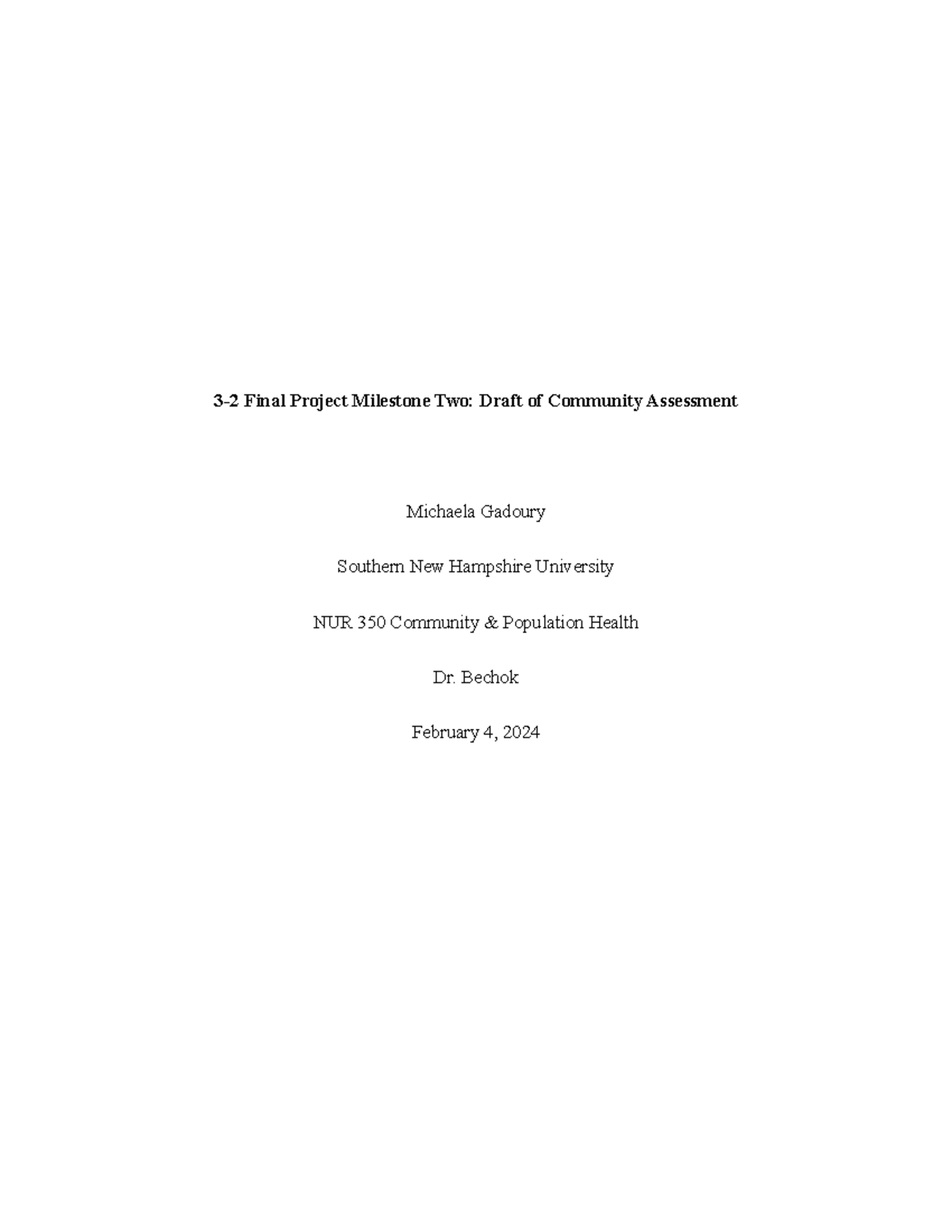 NUR 350 Milestone Two - 3-2 Final Project Milestone Two: Draft of ...