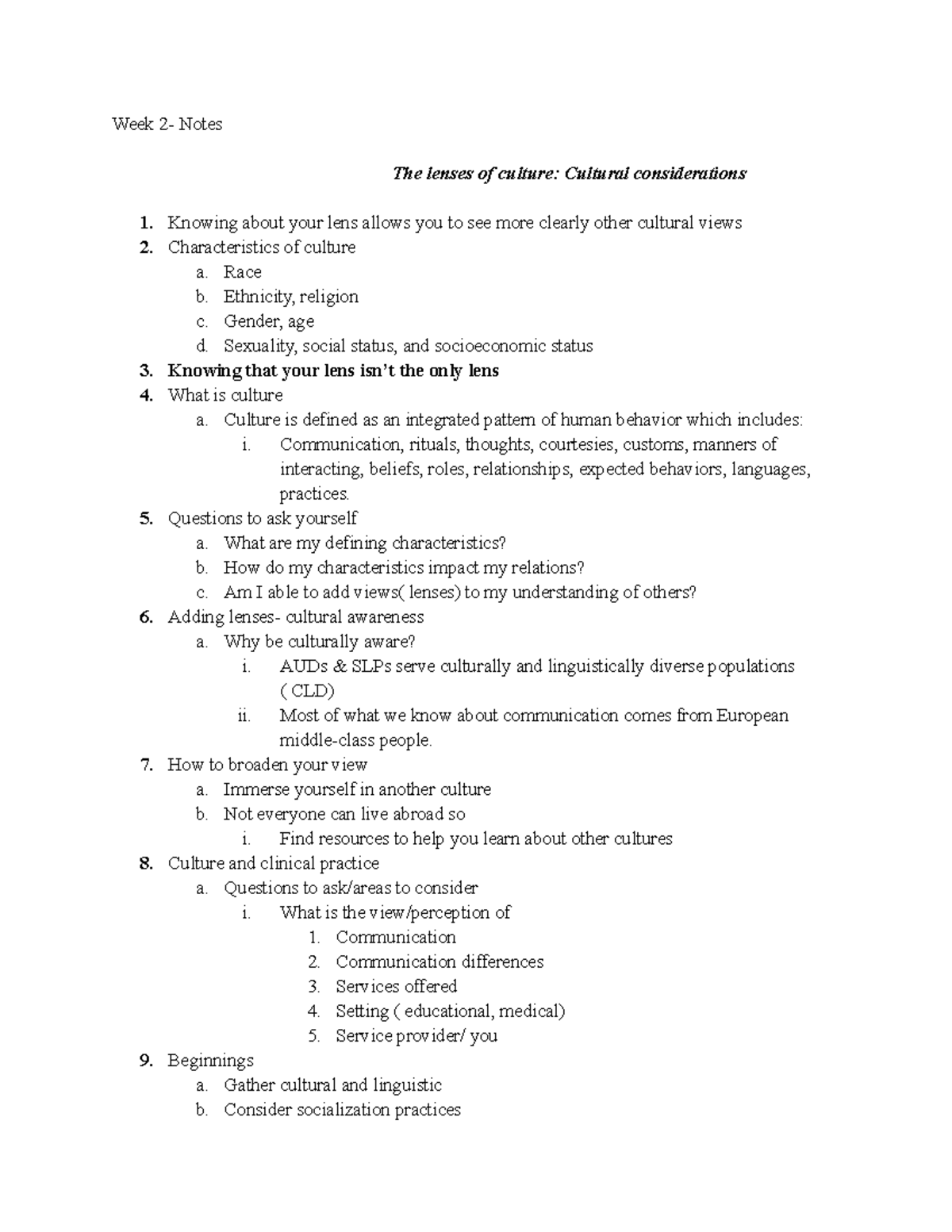 Week 2- Notes - Week 2- Notes The lenses of culture: Cultural ...