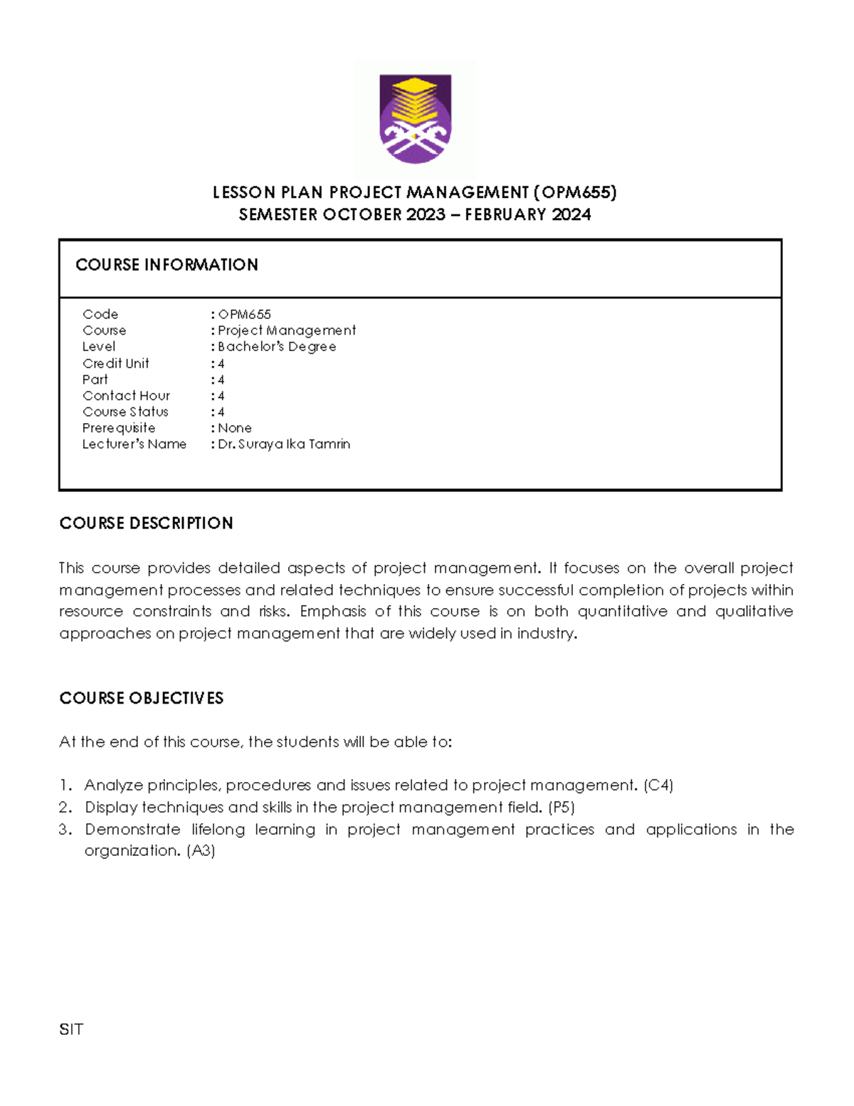 OPM 655 Lesson PLAN SEM OCT2023 - FEB2024 - LESSON PLAN PROJECT MANAGEMENT (OPM655) SEMESTER ...