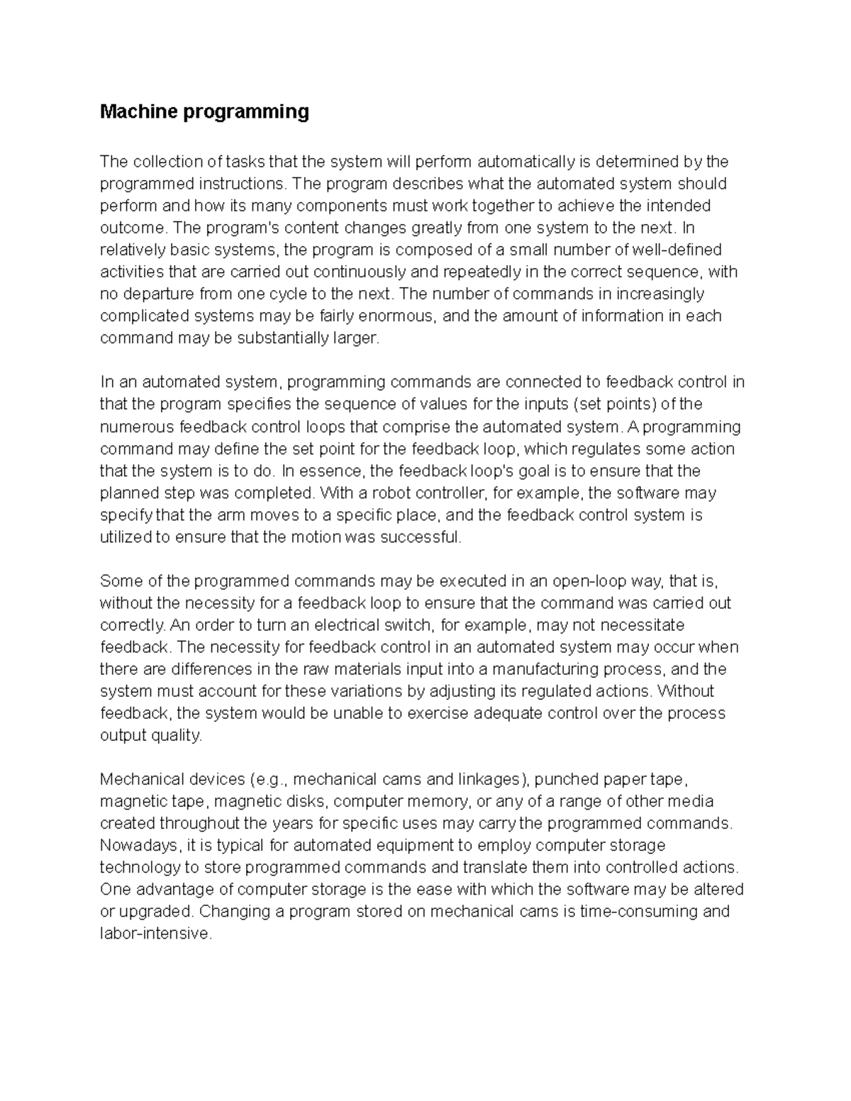 Machine programming - The program describes what the automated system ...