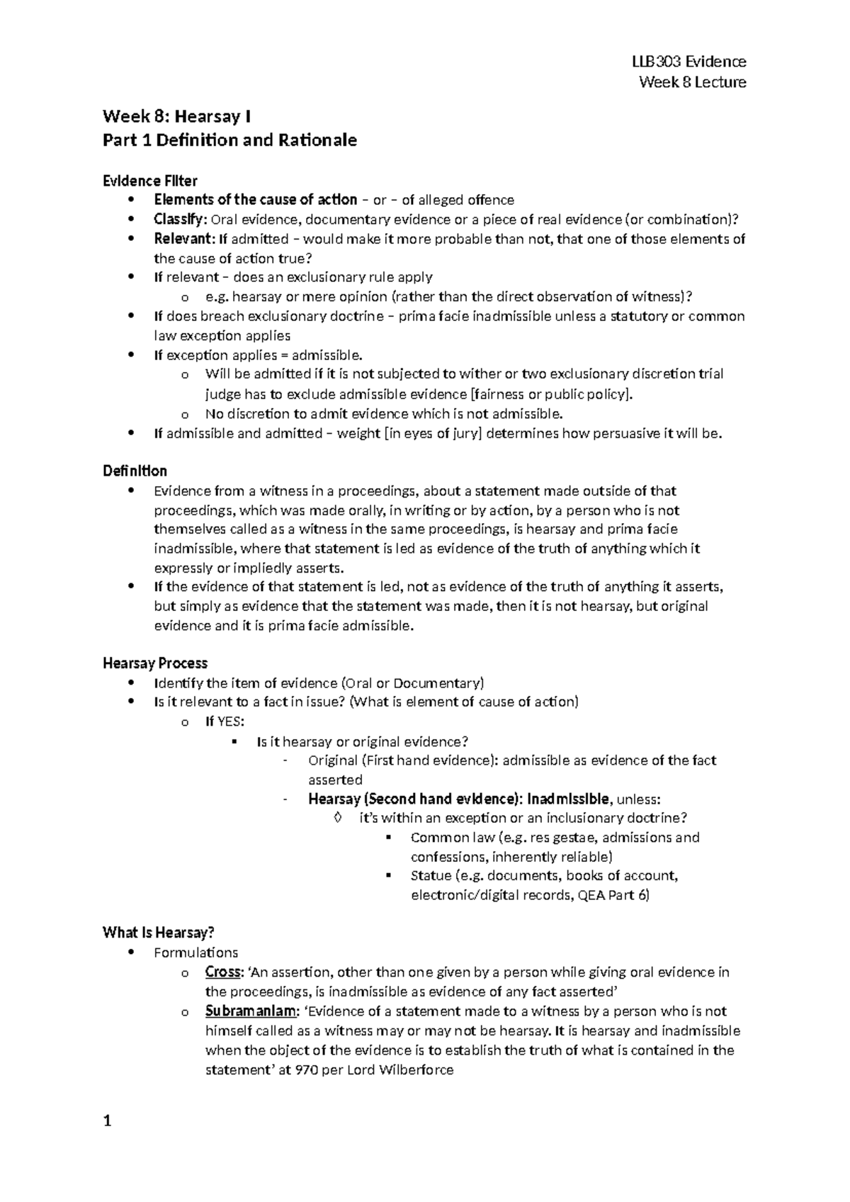 LLB303 Week 8 Lecture Note & Summary - Week 8 Lecture Week 8: Hearsay I Part 1 Definition and ...