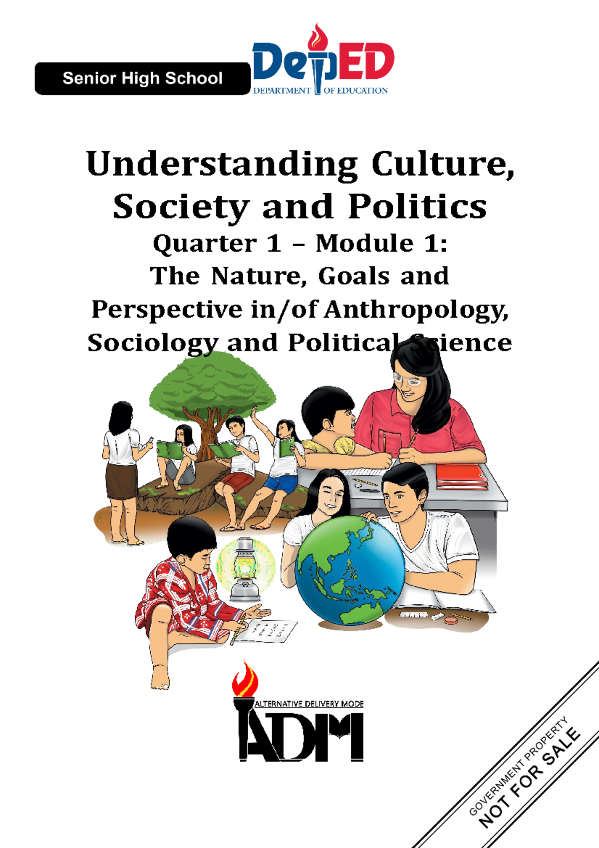 UCSP Module 1 Q1 - Understanding Culture, Society and Politics Quarter ...