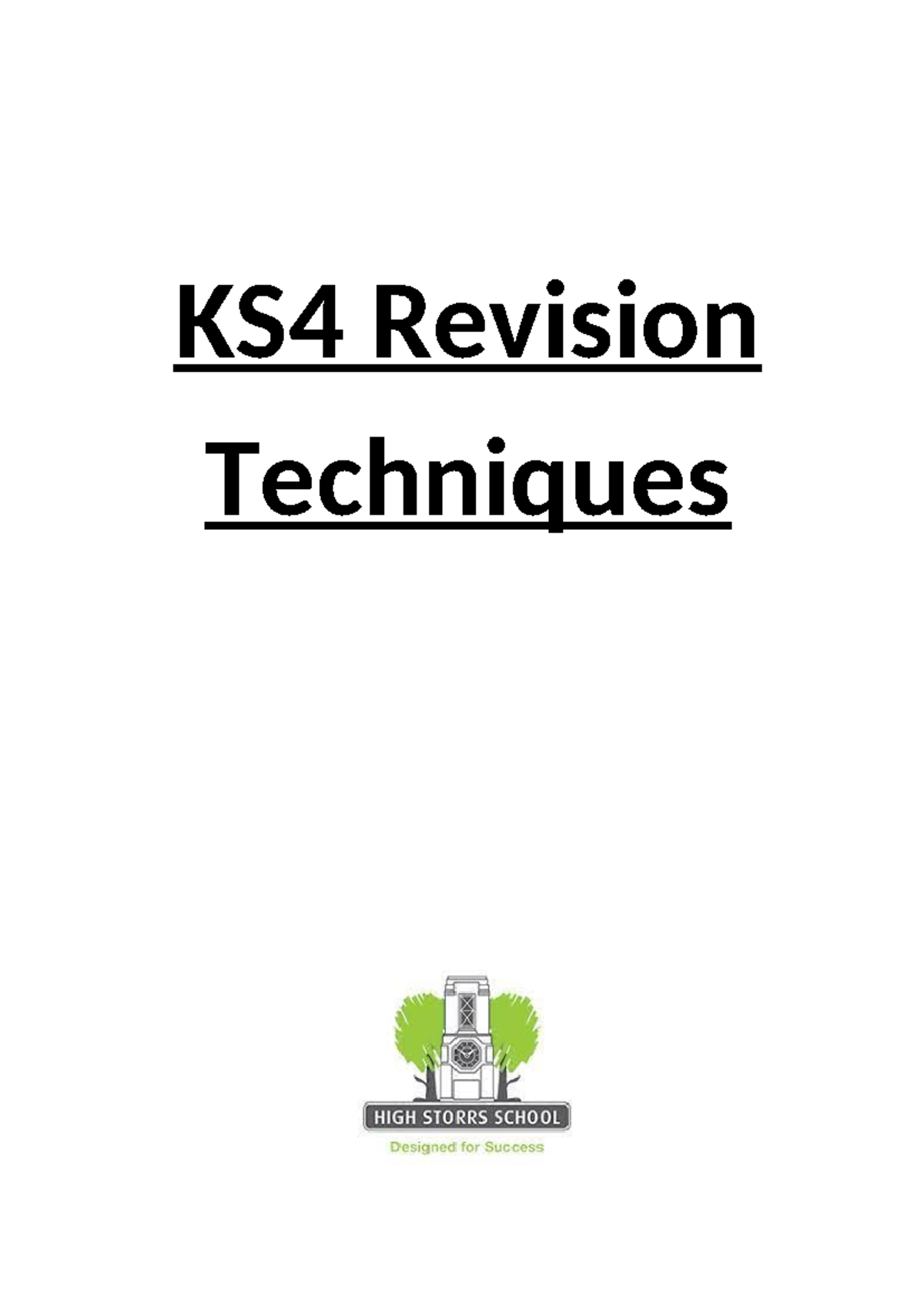 Revision Techniques handout - KS4 Revision Techniques Revision ...