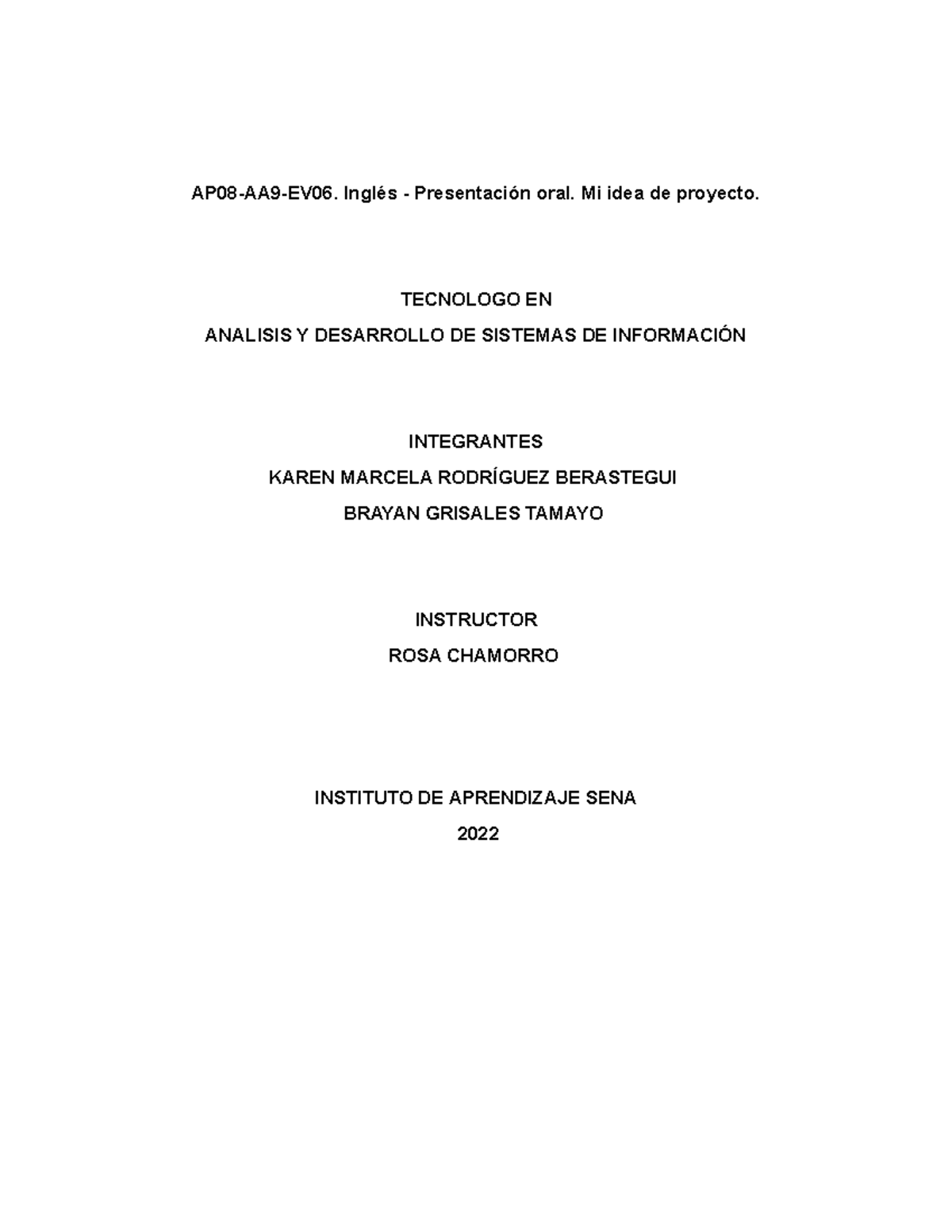 AP08 Ingles Presentación ORAL - AP08-AA9-EV06. Inglés - Presentación ...