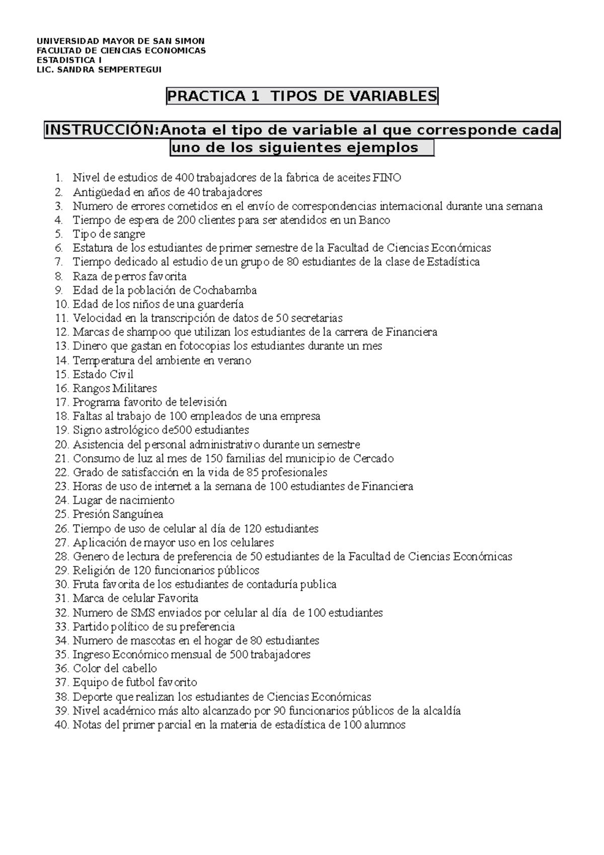 Practica 1 Tipos DE Variables - UNIVERSIDAD MAYOR DE SAN SIMON FACULTAD ...