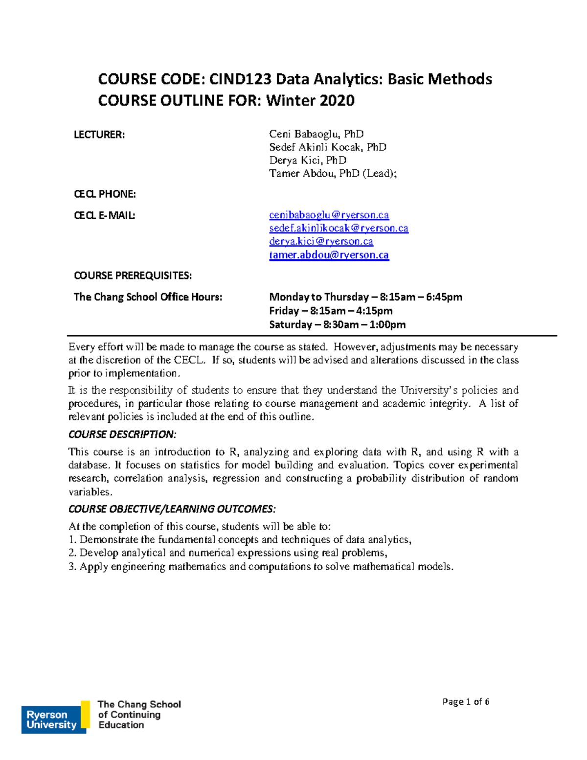CIND123 Outline Winter 2020 - COURSE CODE: CIND 123 Data Analytics ...