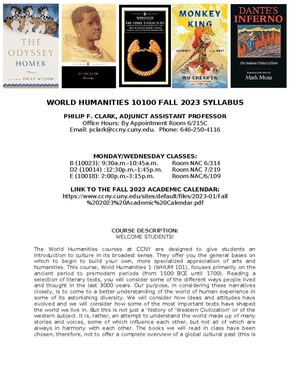 WHUM FALL 2023 Syllabus (Rev) - WORLD HUMANITIES 10100 FALL 2023 ...