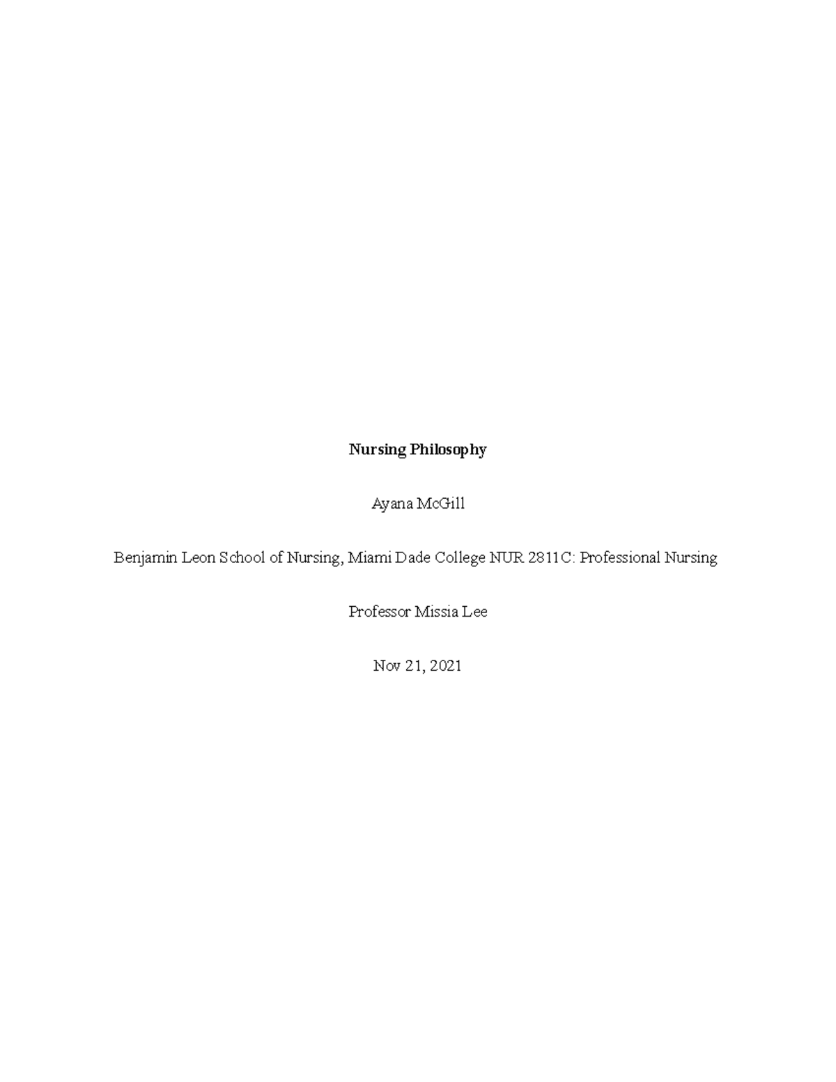 Leadership QEP Paper - Nursing Philosophy Ayana McGill Benjamin Leon ...