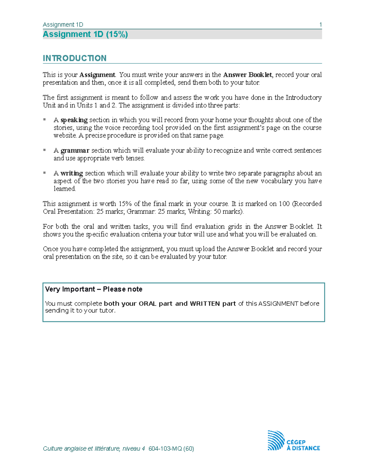 604-103-MQ assign 01D - Devoir 1. Incomplet pour upload - Assignment 1D (15%) INTRODUCTION This ...