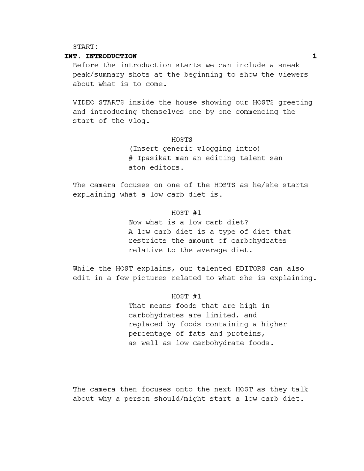 Low Carb Vlog Script - low carbss - START: INT. INTRODUCTION 1 Before ...