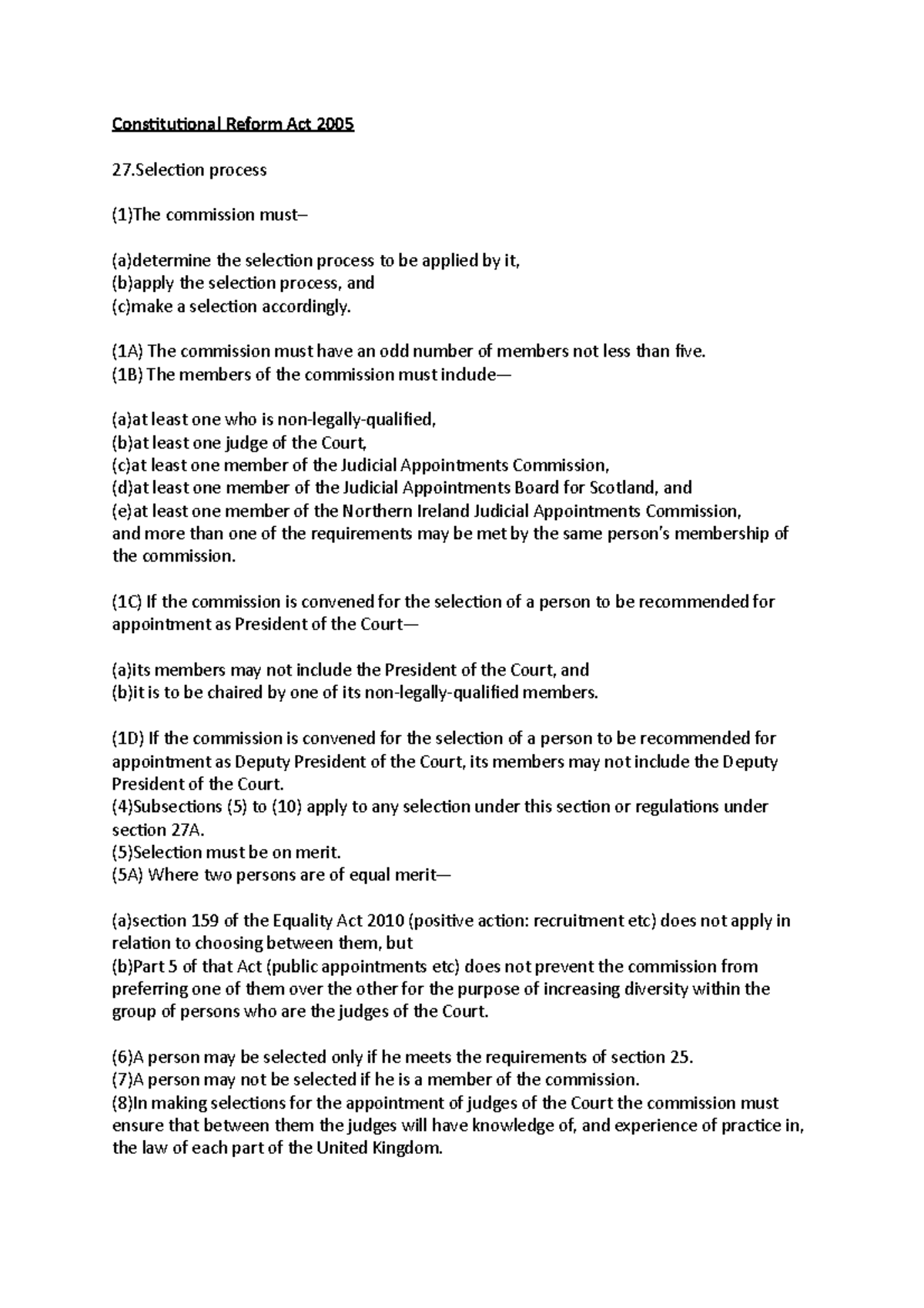 Constitutional Reform Act 2005 - (1A) The commission must have an odd ...