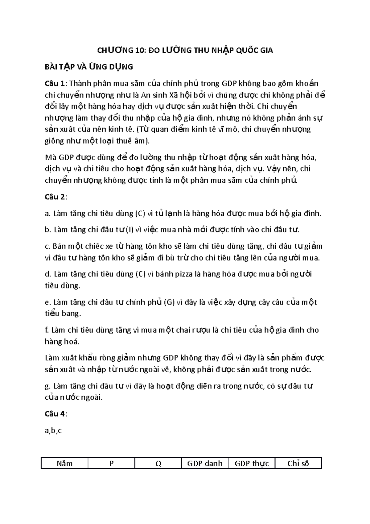 BTC10 - BT KTVM - CH ƯƠNG 10: ĐO L ƯỜNG THU NH ẬP QUỐỐC GIA BÀI T ẬP VÀ ỨNG D ỤNG Câu 1: Thành ...