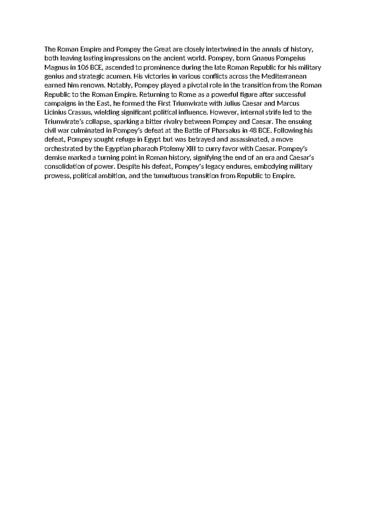 Roman Empire - Pompey - Pompey, born Gnaeus Pompeius Magnus in 106 BCE ...