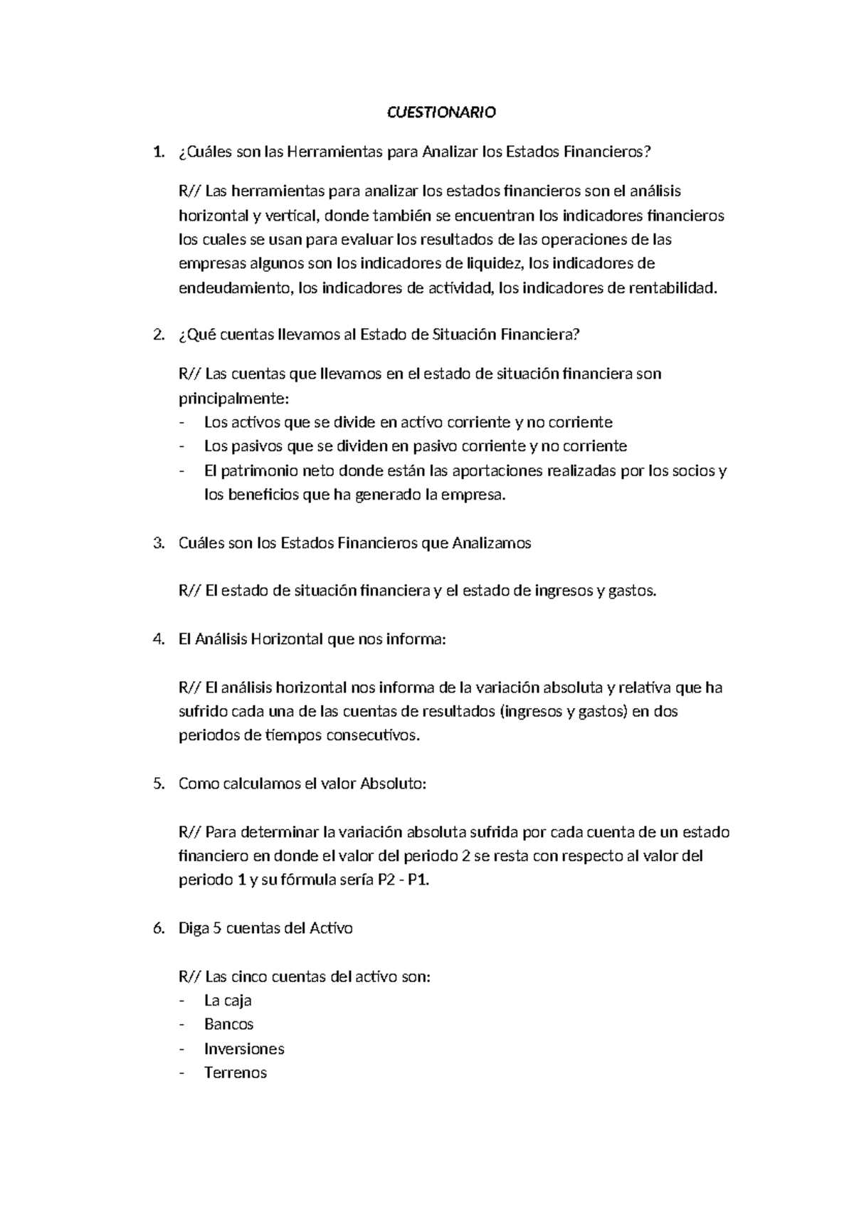 Cuestionario - CUESTIONARIO ¿Cuáles son las Herramientas para Analizar ...