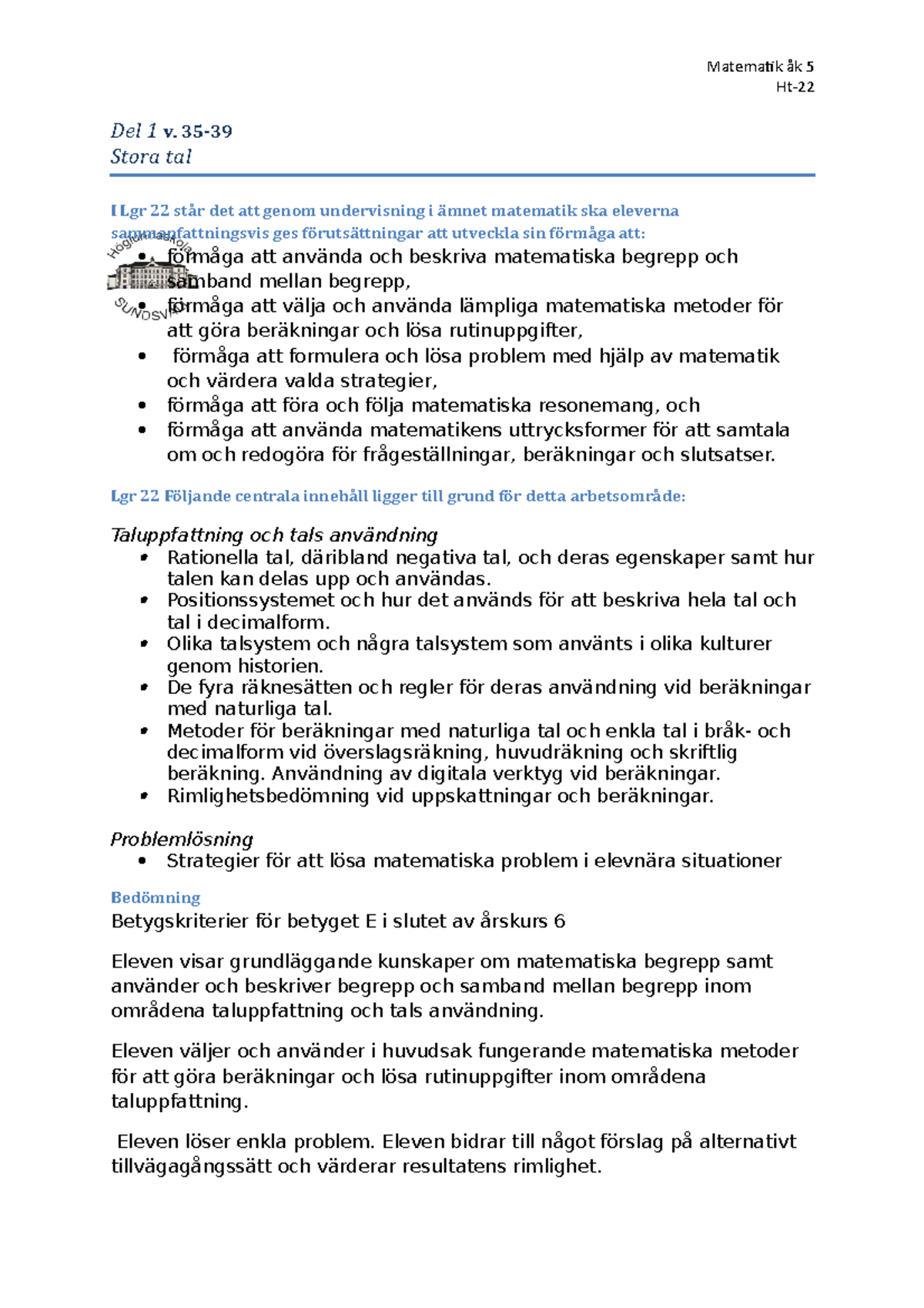Planering 1 åk 5 Stora tal - Matematik åk 5 Ht- Del 1 v. 35- Stora tal ...