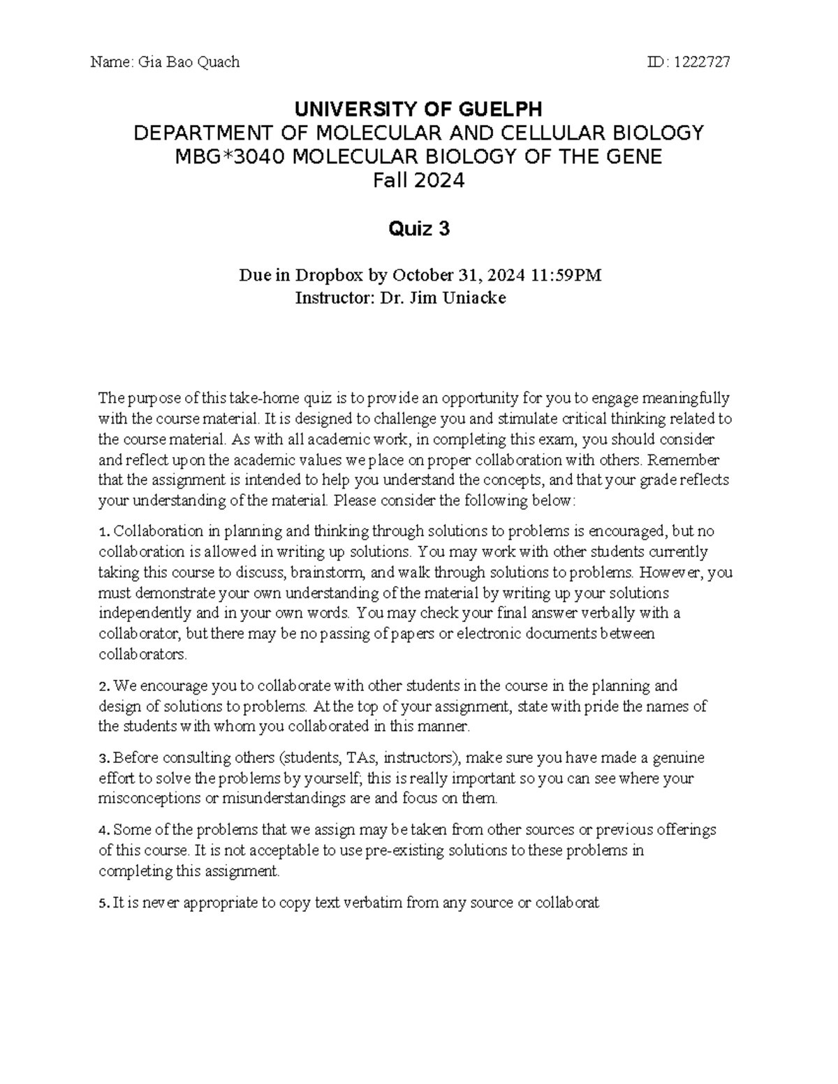 RNA editing assignment - Name: Gia Bao Quach ID: 1222727 UNIVERSITY OF ...