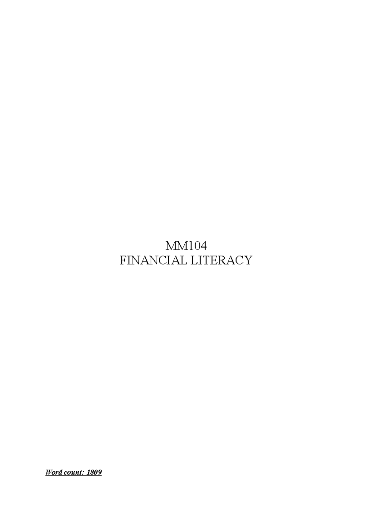 MM104 Financial Literacy - MM FINANCIAL LITERACY Word count: 1809 CASH ...