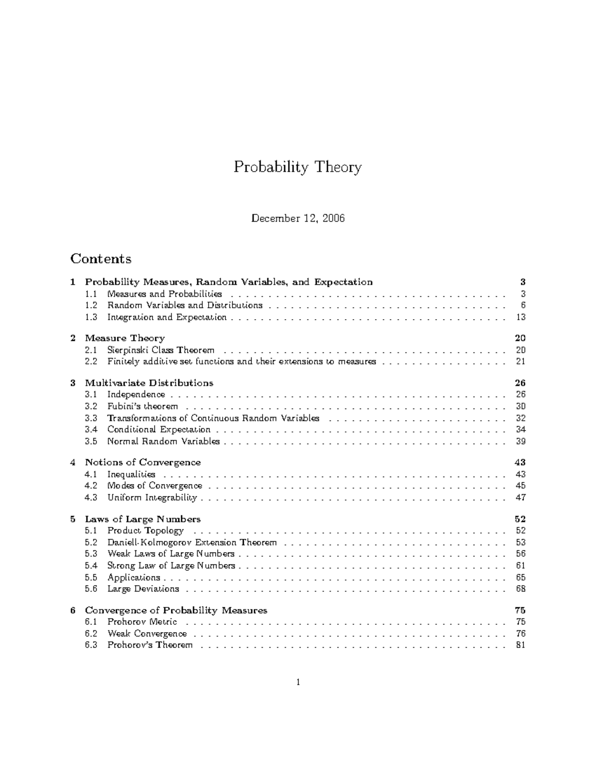 General probability notes - Probability Theory December 12, 2006 ...