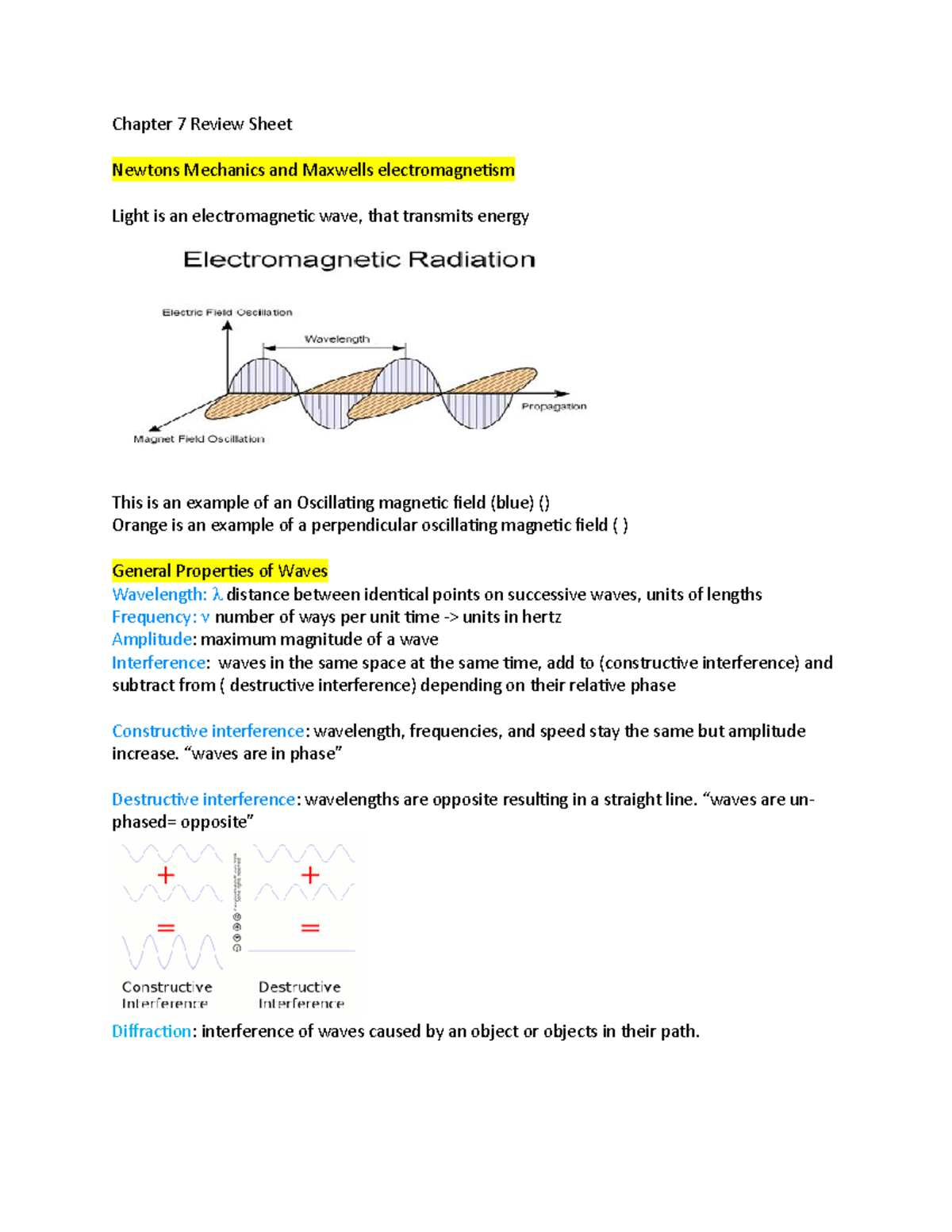 Chapter 7 Review Sheet - Chapter 7 Review Sheet Newtons Mechanics and Maxwells electromagnetism ...