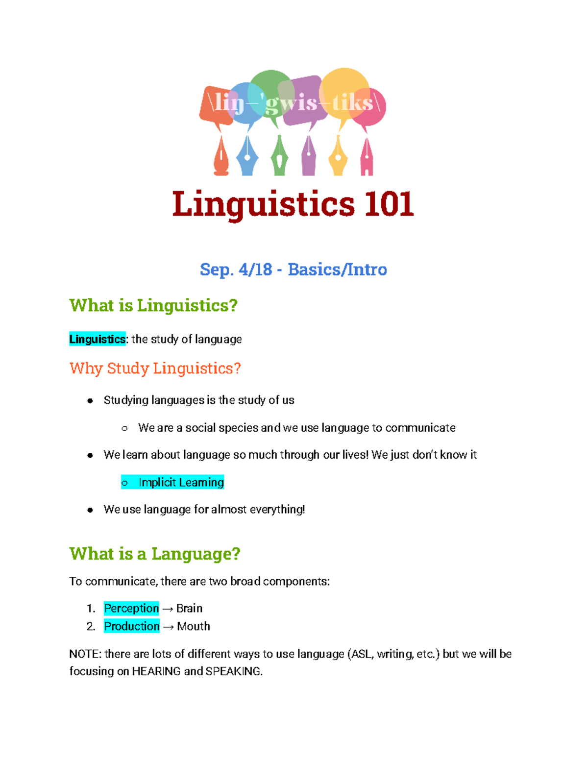 Intro to Linguistics, Semantics and Phonetics - Linguistics 101 Sep. 4/18 - Basics/Intro What is ...