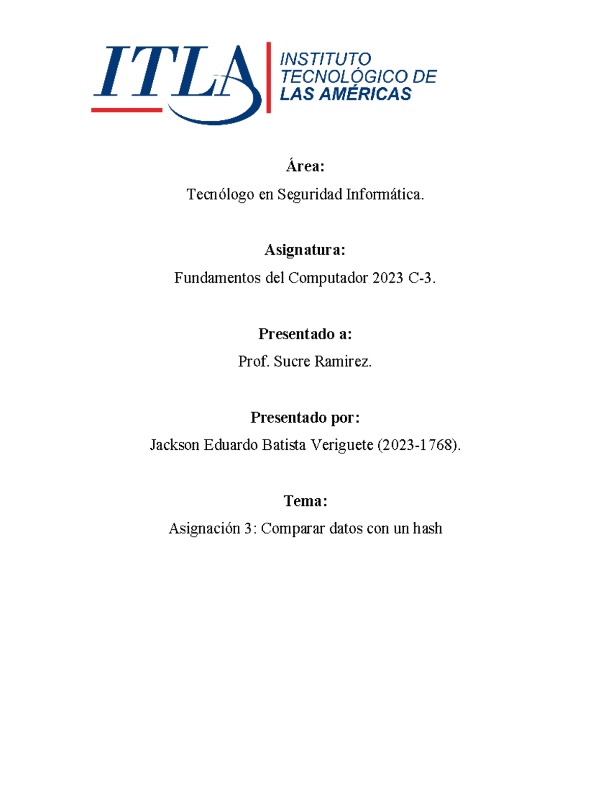 Asignación 3 - Comparar datos con un hash - Área: Tecnólogo en ...