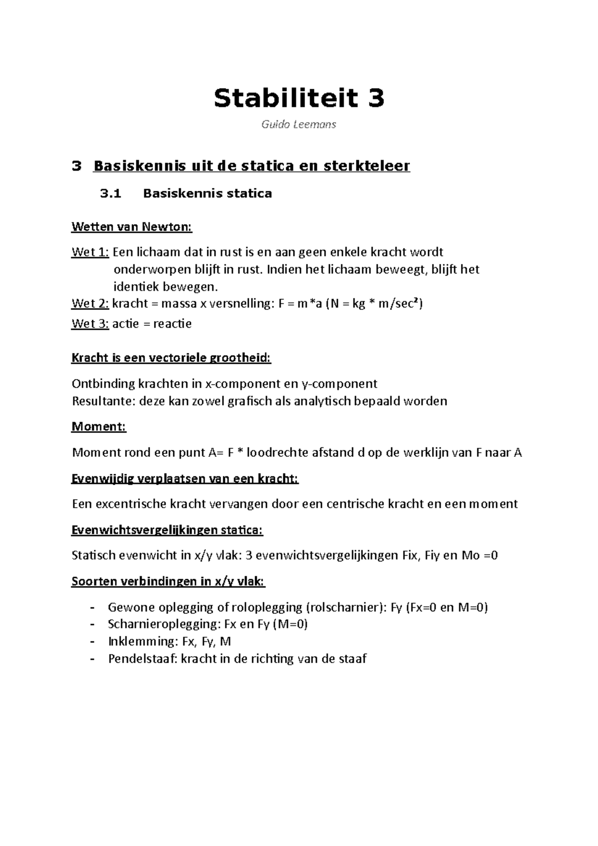 Samenvatting stab 3 - xxxx - Stabiliteit 3 Guido Leemans 3 Basiskennis uit de statica en ...