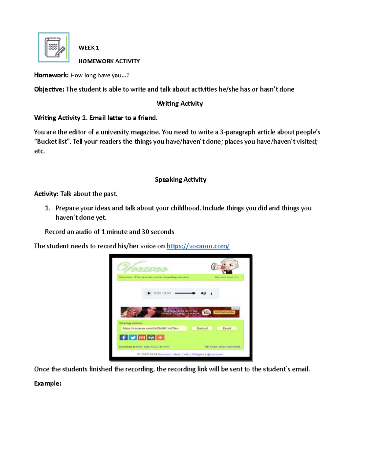 WEEK TASK Ingles - WEEK 1 HOMEWORK ACTIVITY Homework: How long have you ...