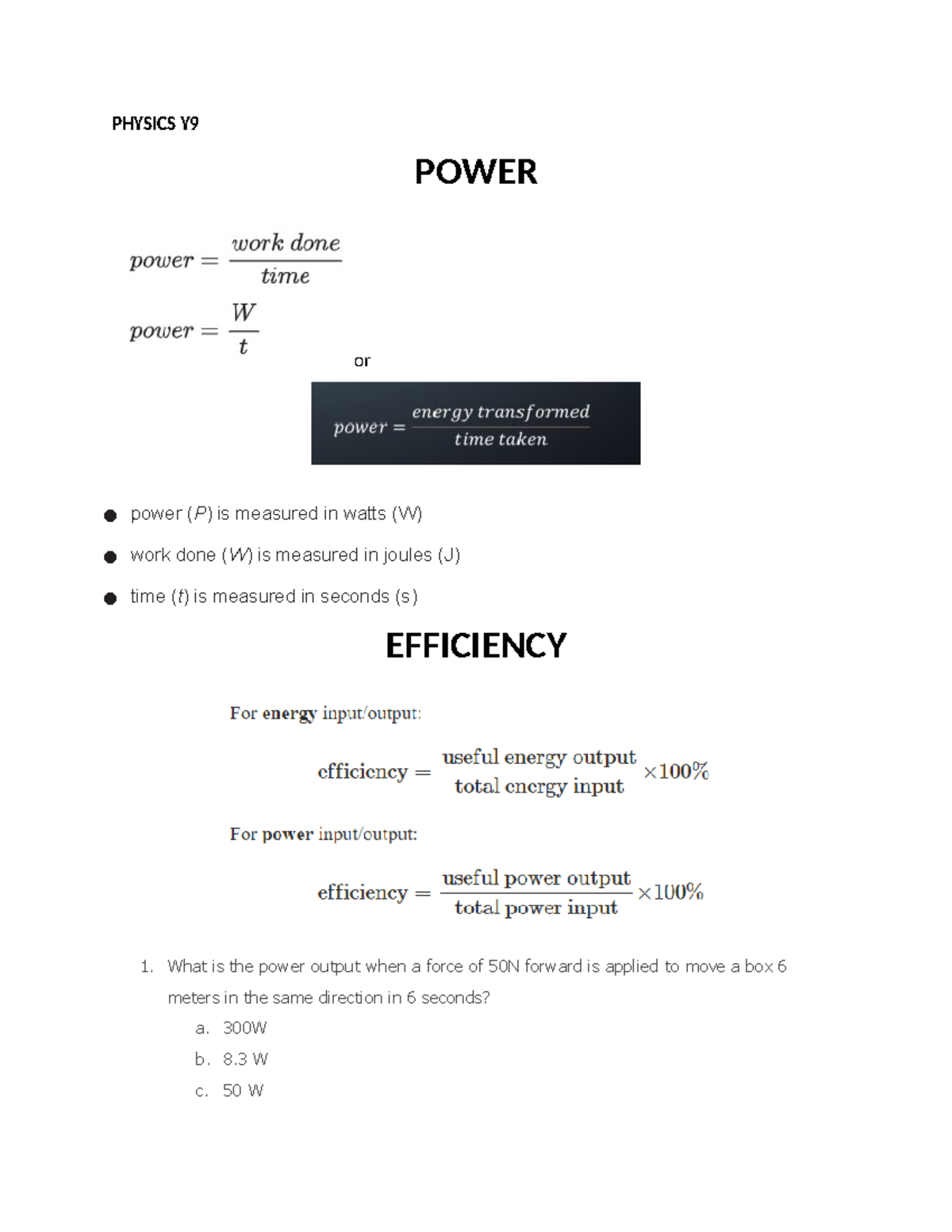 Power and efficiency Activity 1 - PHYSICS Y POWER or power (P) is ...