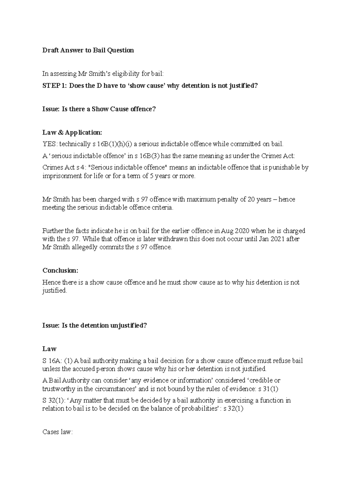Bail Draft answer - Draft Answer to Bail Question In assessing Mr Smith ...