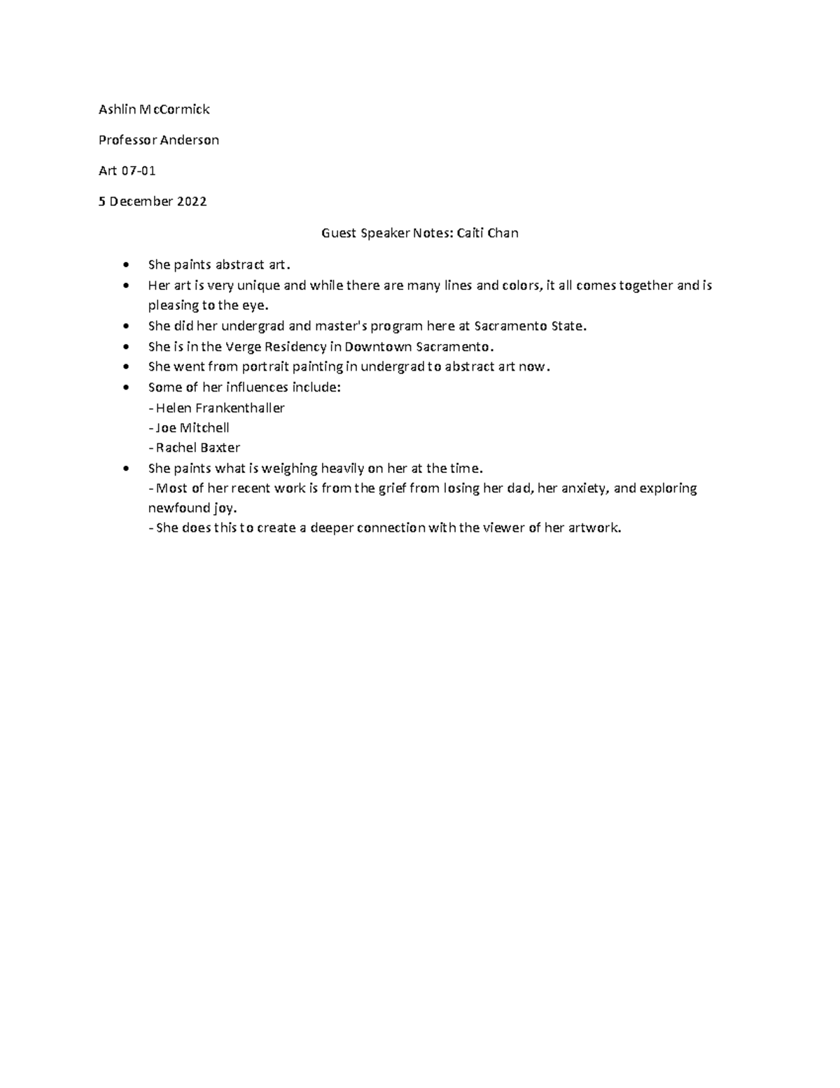 Guest Speaker Caiti Chan Notes - Ashlin McCormick Professor Anderson ...