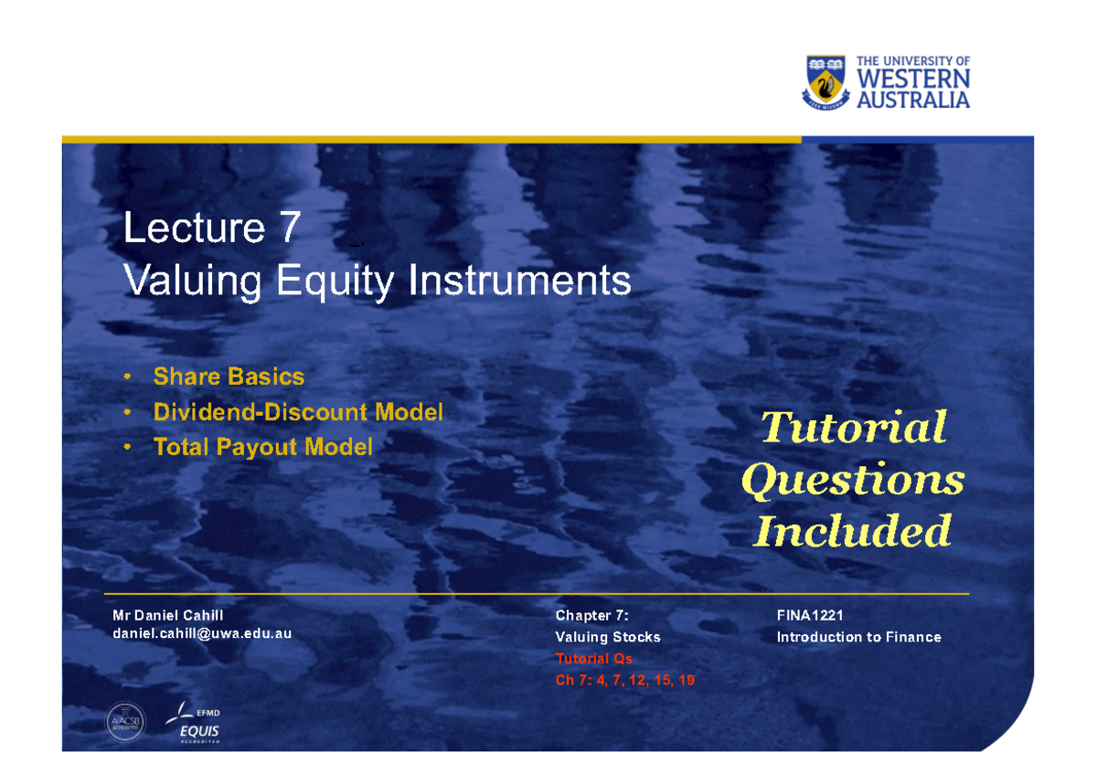 Valuing Equity Instruments - Lecture 7 Valuing Equity Instruments Share ...