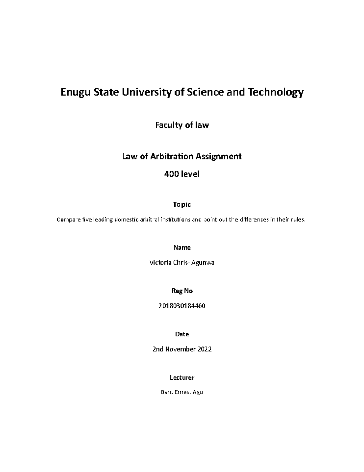 Arbitration assignment Ernest Agu - Enugu State University of Science ...
