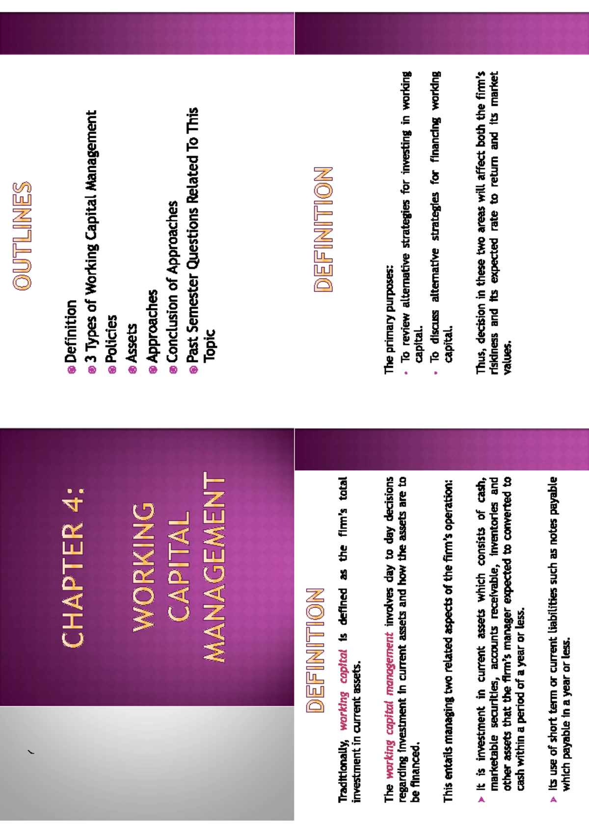 Fin 4 - good luck - OUTLINES CHAPTER 4: Definition 3 Types of Working Capital Management ...