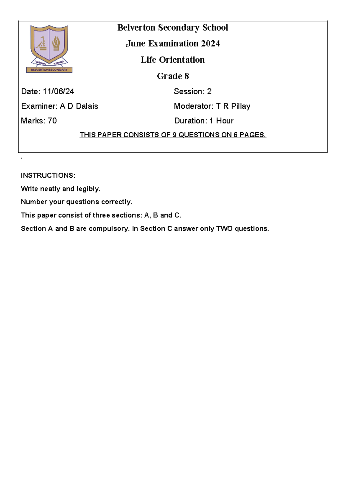 Grade 8 LO June QP - Revision questions - Belverton Secondary School ...