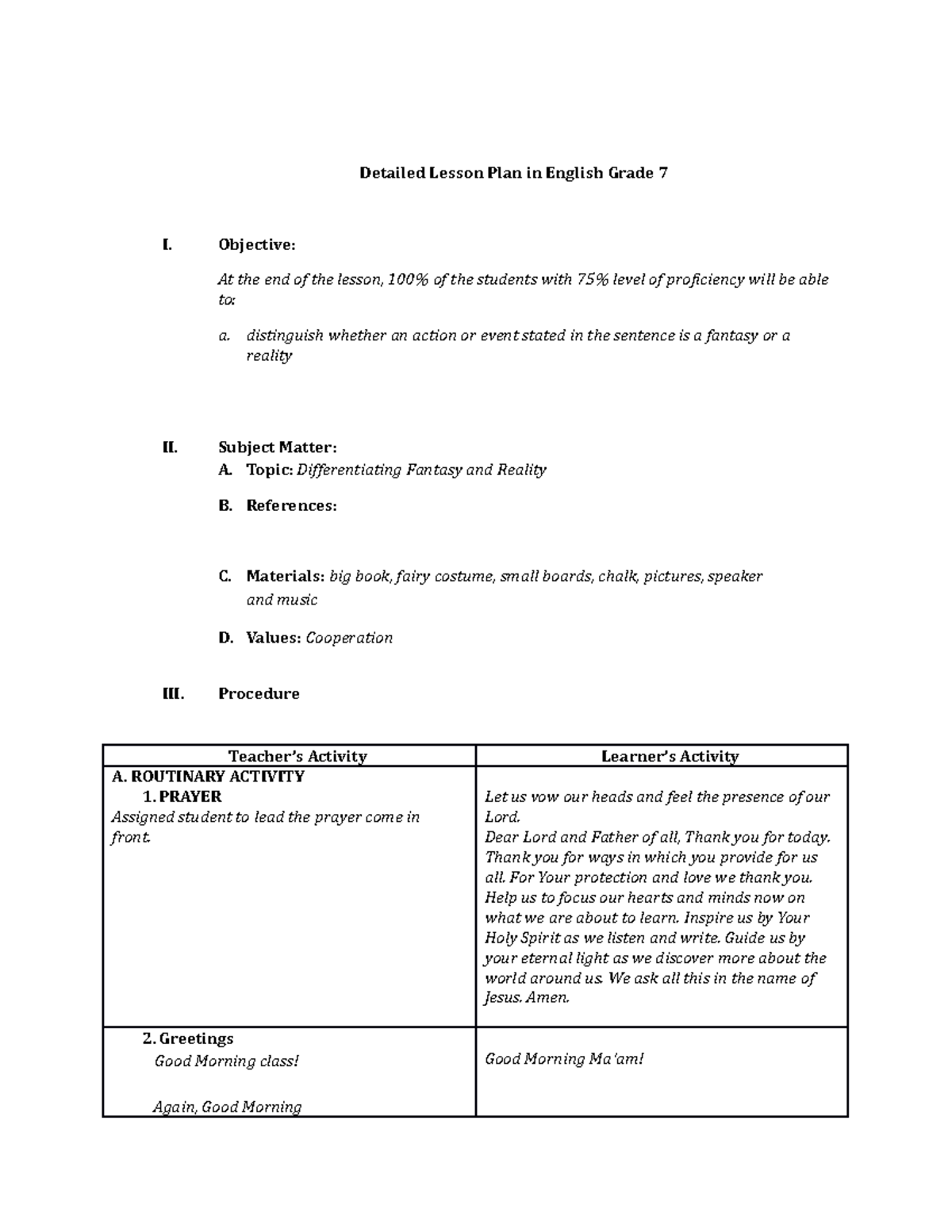 Detailed Lesson Plan In English Grade 7 Objective At The End Of The