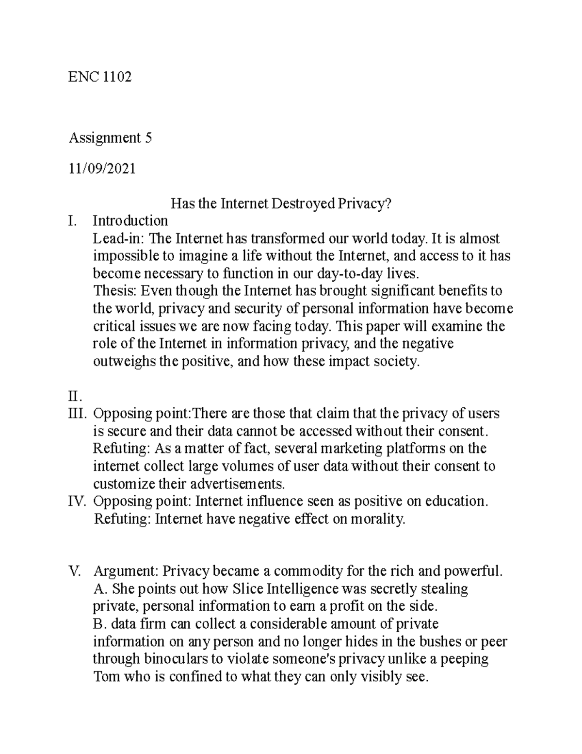 ENC1102 homework 5 draft - ENC 1102 Assignment 5 11/09/ Has the ...
